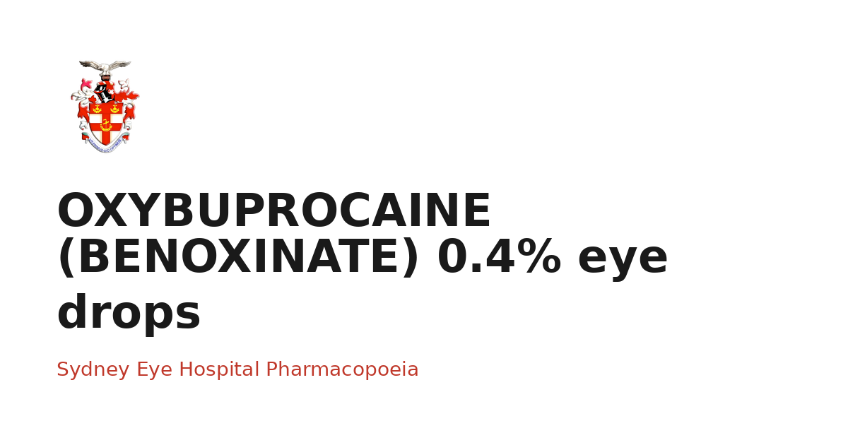 OXYBUPROCAINE (BENOXINATE) 0.4% eye drops · SEH Ophthalmic Pharmacopoeia